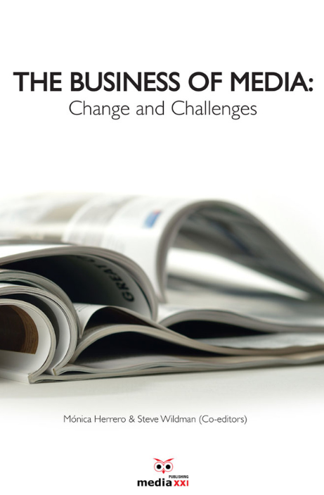 The Business of Media: Changes and Challenges - IMMAA